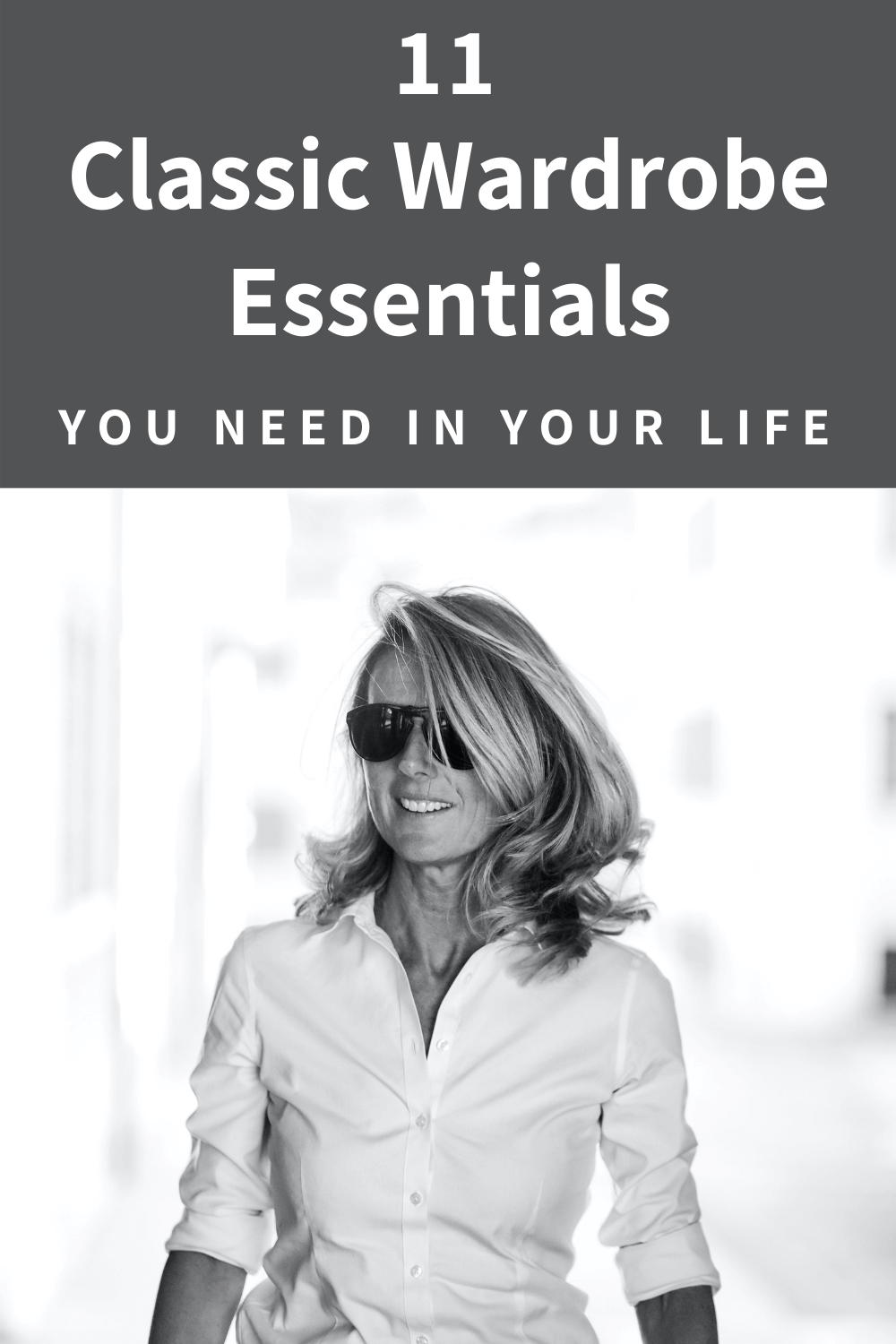 11 Classic Wardrobe Essentials Every Woman Should Own