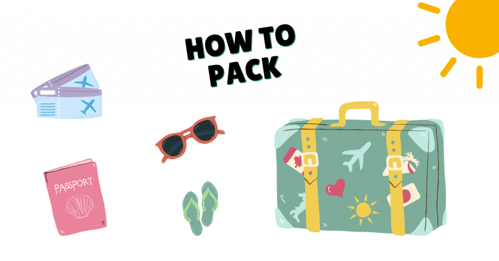 How to pack for summer vacation + Packing Checklist